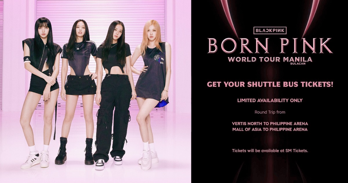Here's how BLINKs can get express bus ride to BLACKPINK's Philippine ...